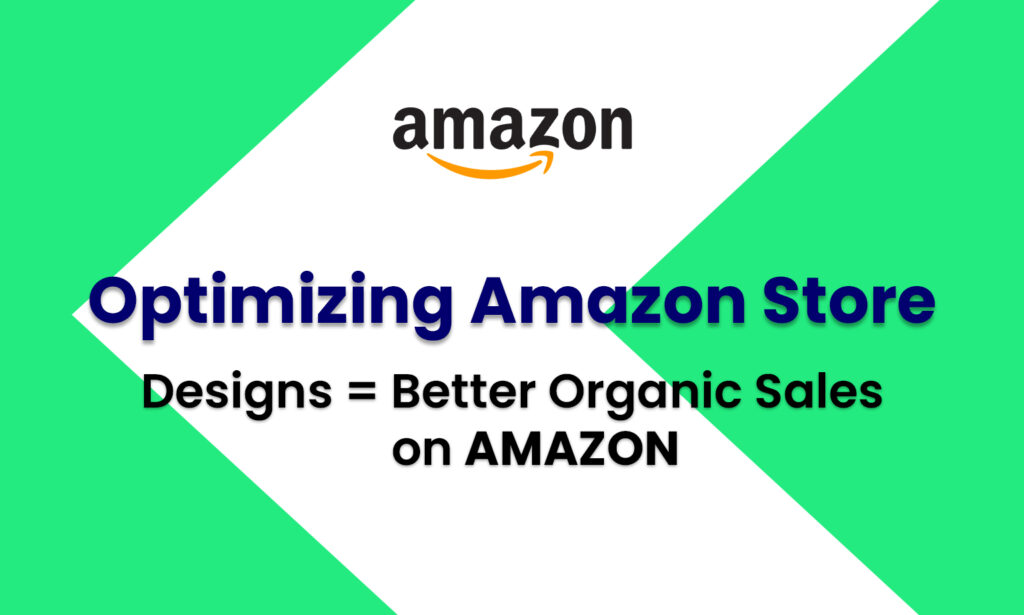 Amazon Storefront- Escalate your Organic Sales
