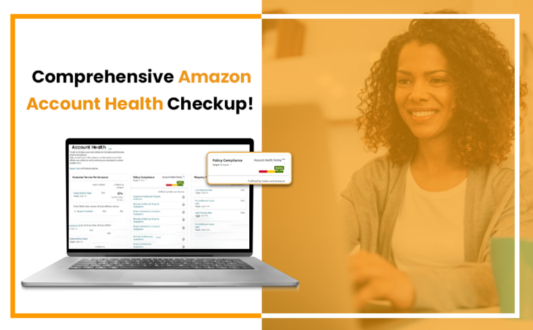 Amazon FBA Guide to Monitor Your Amazon Account Health